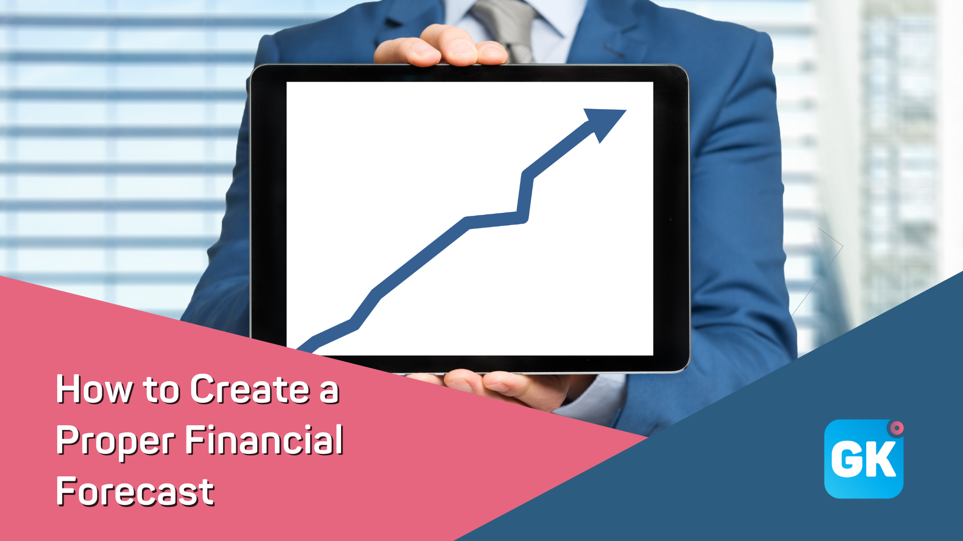 How to Create a Proper Financial Forecast