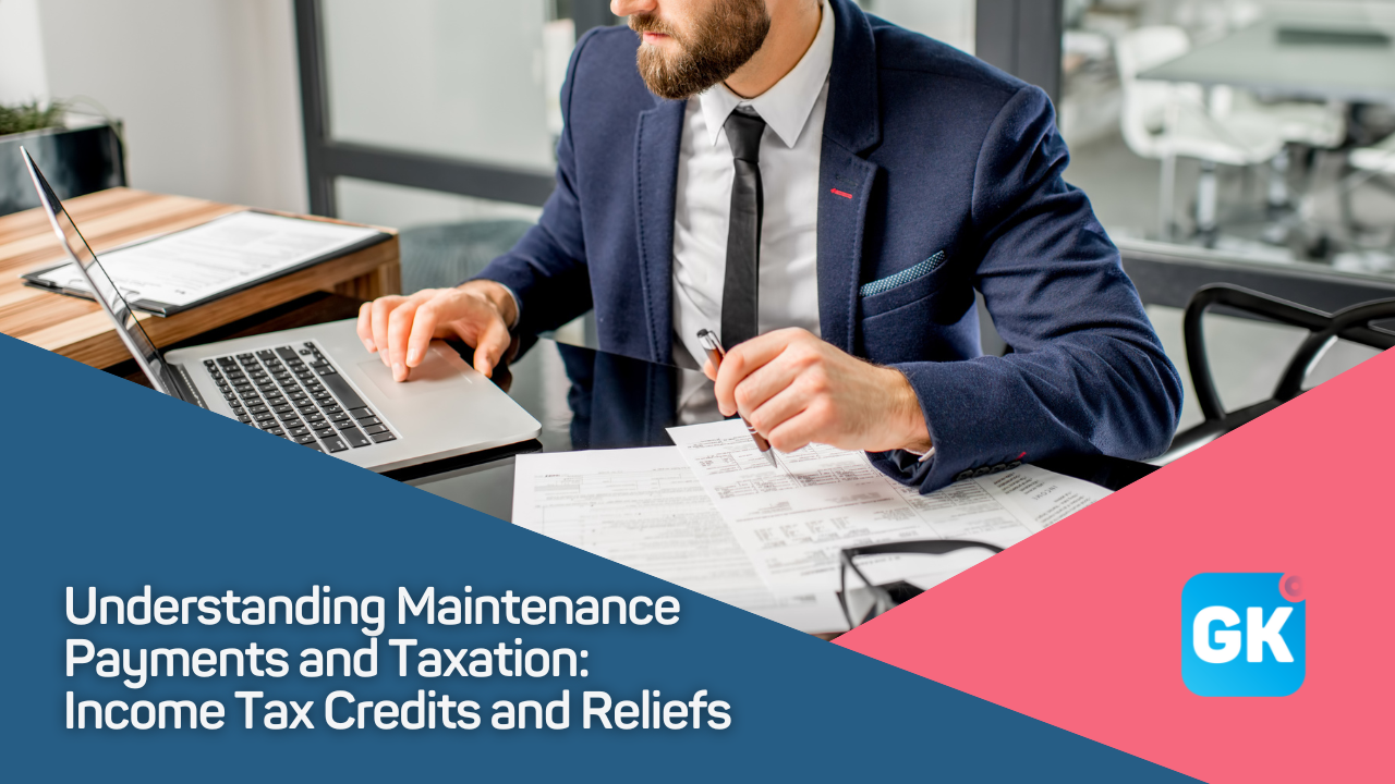 Understanding Maintenance Payments and Taxation: Income Tax Credits and ...