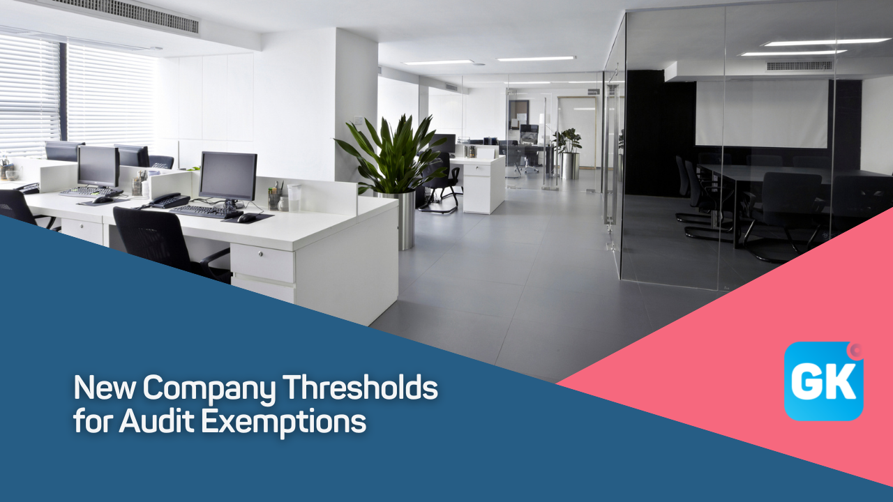 New Company Thresholds for Audit Exemptions